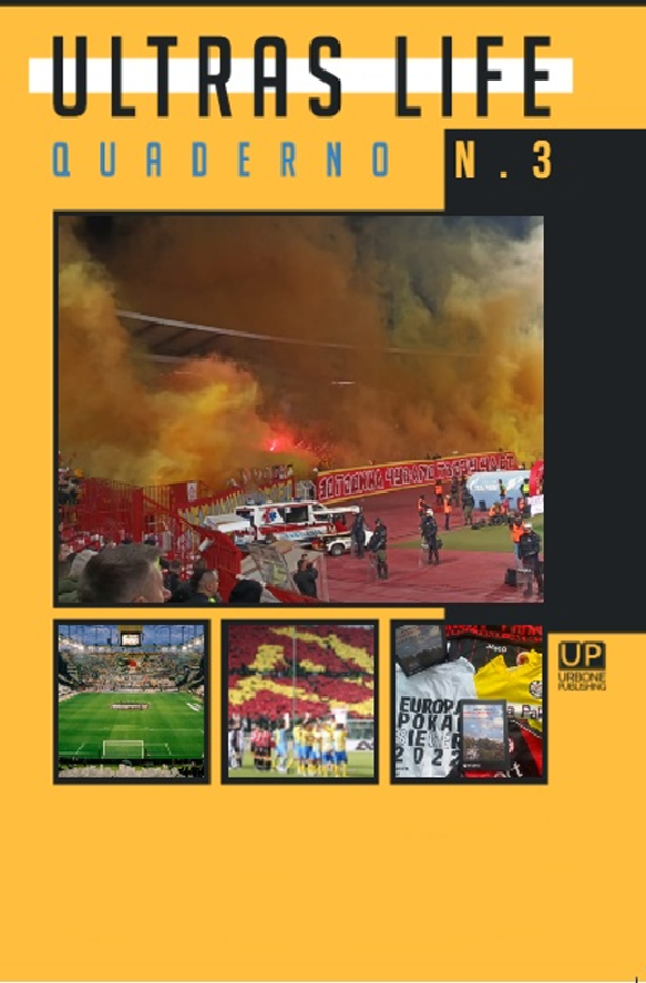 ULTRAS LIFE 3 – Urbone Publishing